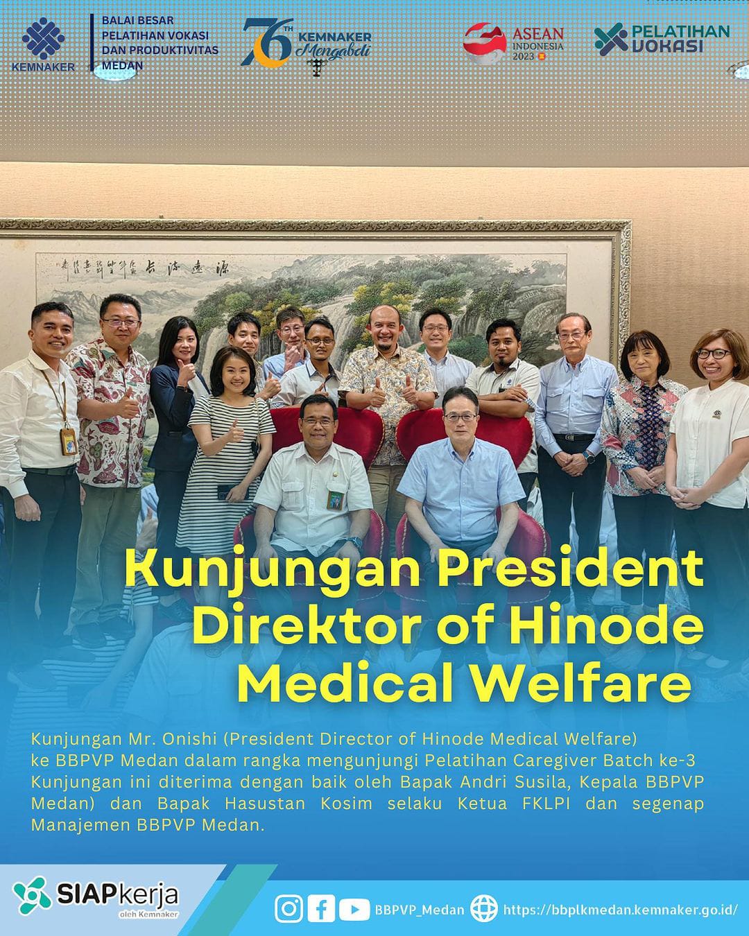 Kunjungan President Direktor of Hinode Medical Welfare – BBPVP MEDAN