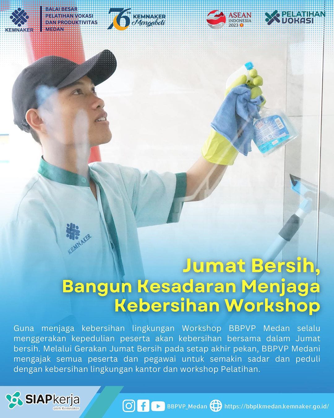 Jumat Bersih, Bangun Kesadaran Menjaga Kebersihan Workshop – BBPVP MEDAN